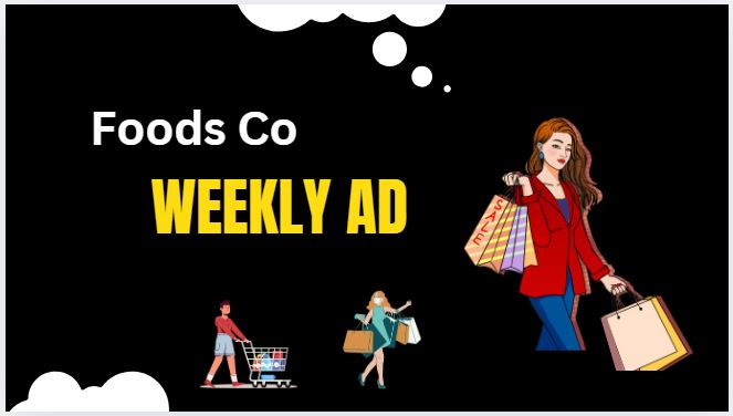 Foods Co Weekly Ad (5/27/26 – 6/2/26) Preview