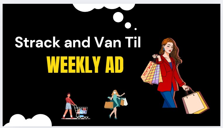 Strack and Van Til Weekly Ad (6/3/26 – 6/9/26) Early Preview